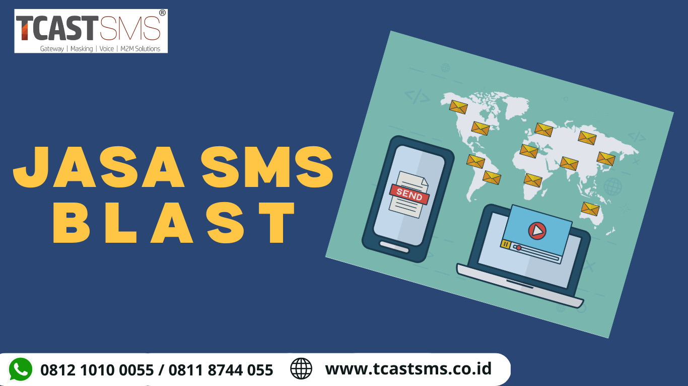 Membuat SMS Blast yang Efektif | SMS Blast Gateway